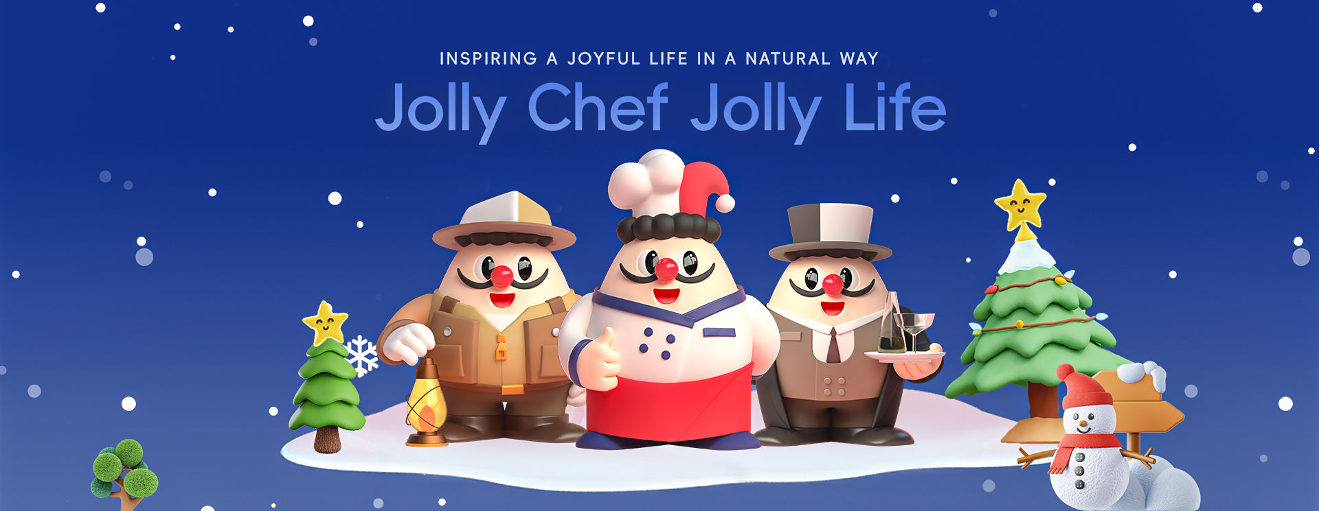 JOLLY CHEF, JOLLY LIFE